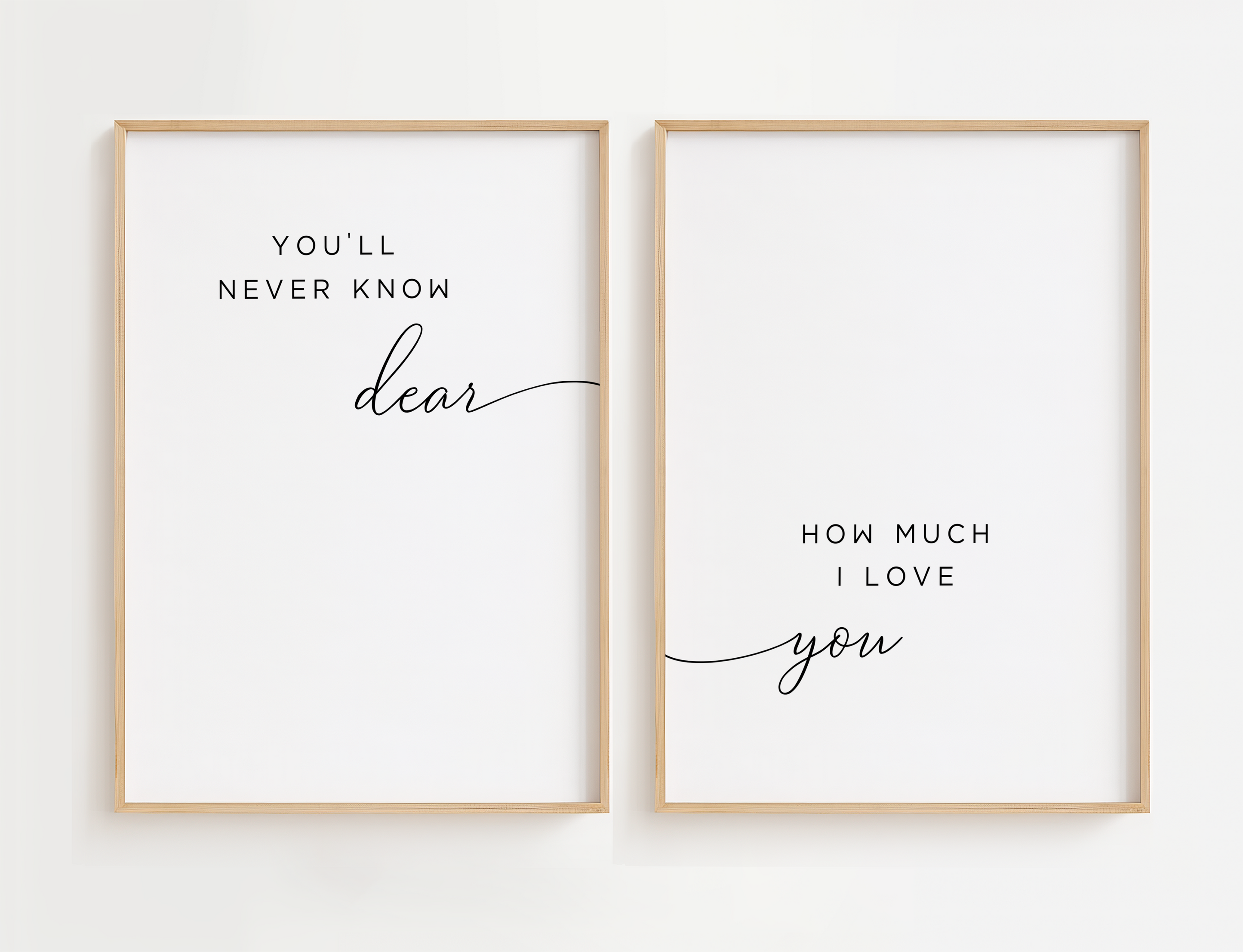 You'll Never Know Dear Wall Art – Good Prints Collective